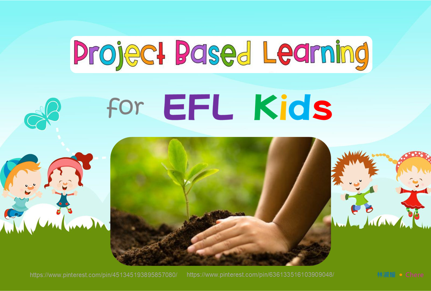 PBL for EFL Kids | CHERE'S GLOBE • 林淑媛的世界